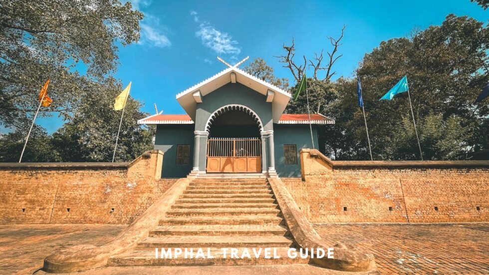 Places to Visit in Imphal - A Complete Travel Guide - Tale of 2 Backpackers